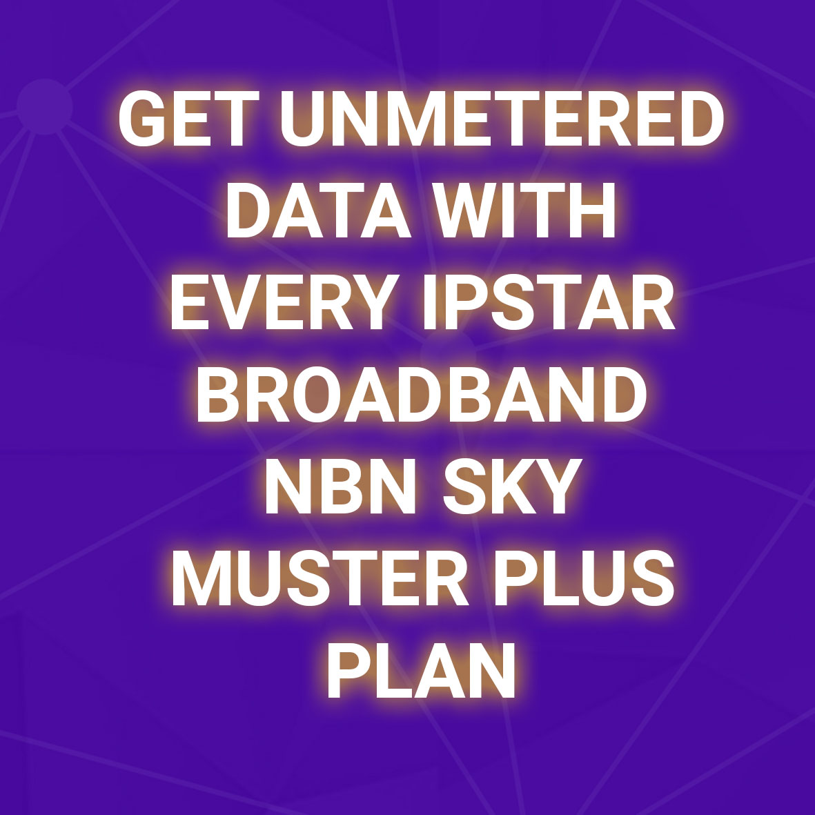 Sky Muster Plus With IPSTAR Broadband